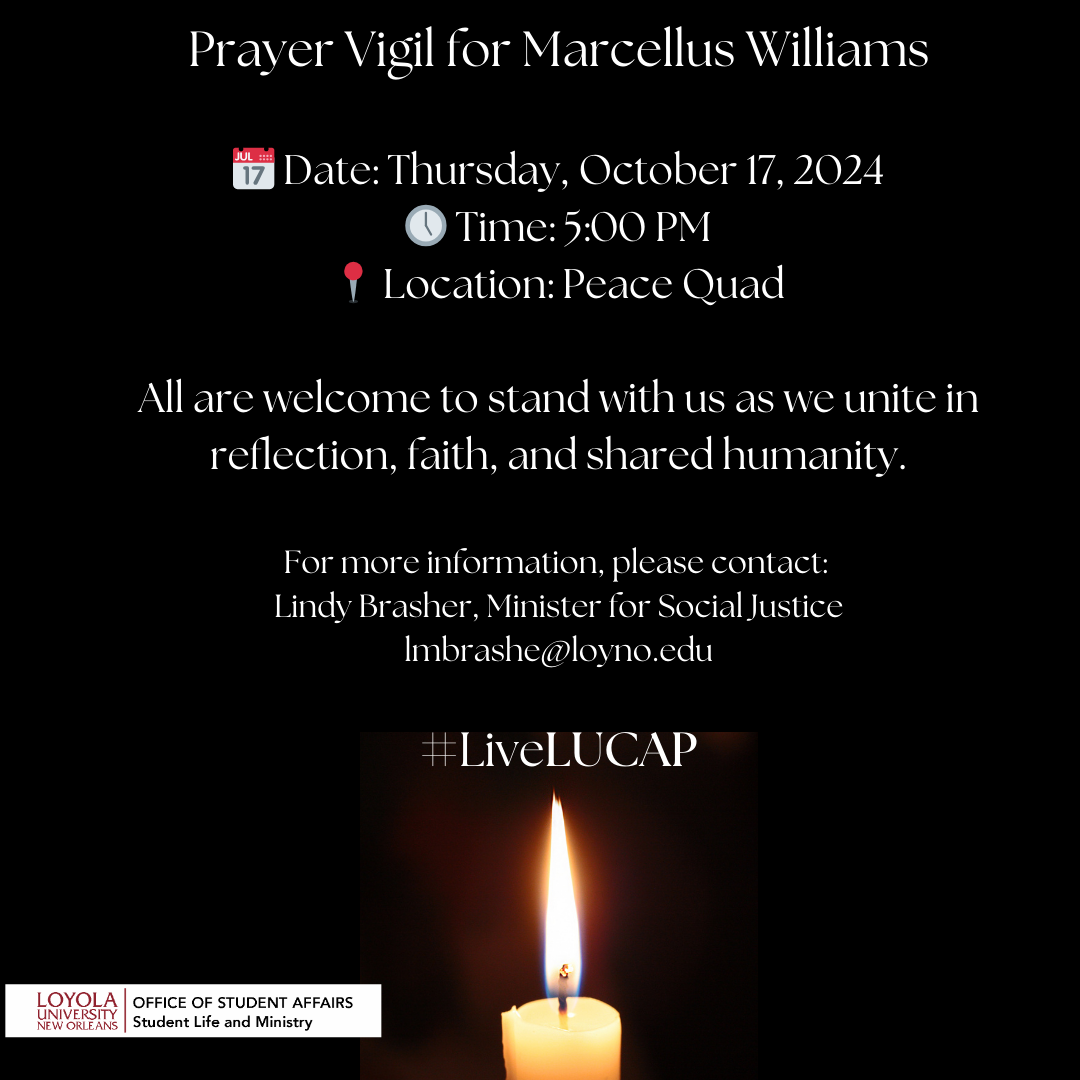 Vigil Service for Marcellus Williams | Loyola University New Orleans